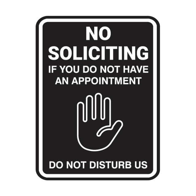 Portrait Round No Soliciting If You Do Not Have An Appointment Do Not ...