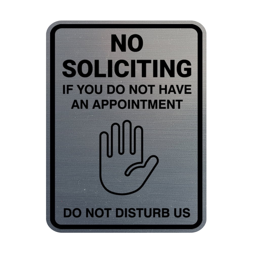 Portrait Round No Soliciting If You Do Not Have An Appointment Do Not ...