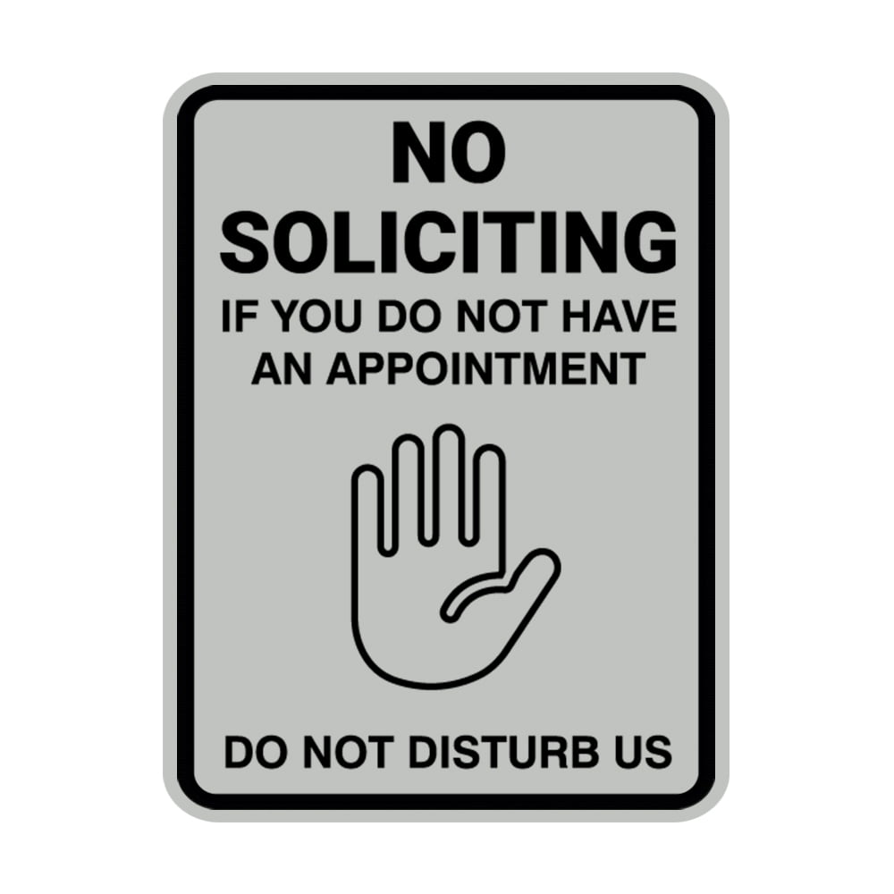 Portrait Round No Soliciting If You Do Not Have An Appointment Do Not ...