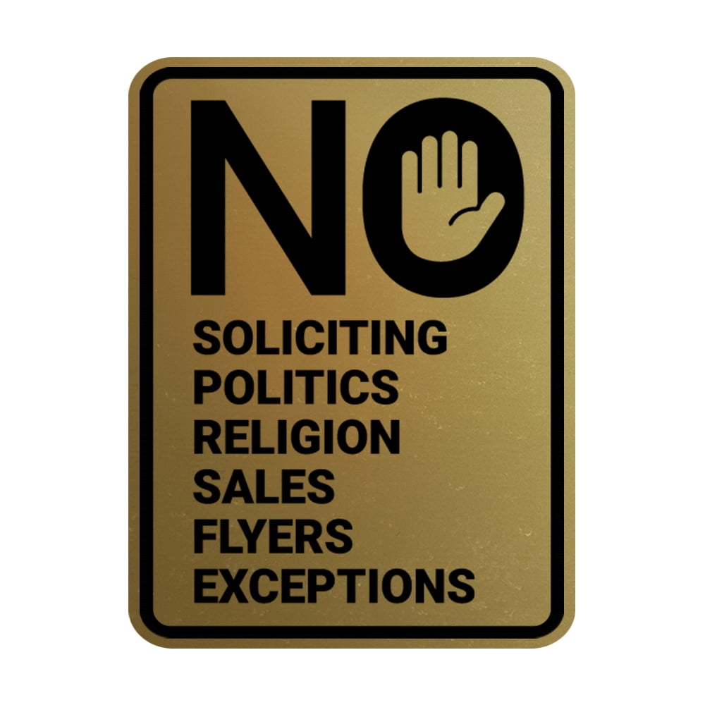 Portrait Round No Soliciting No Politics No Religion No Sales No Flyers ...