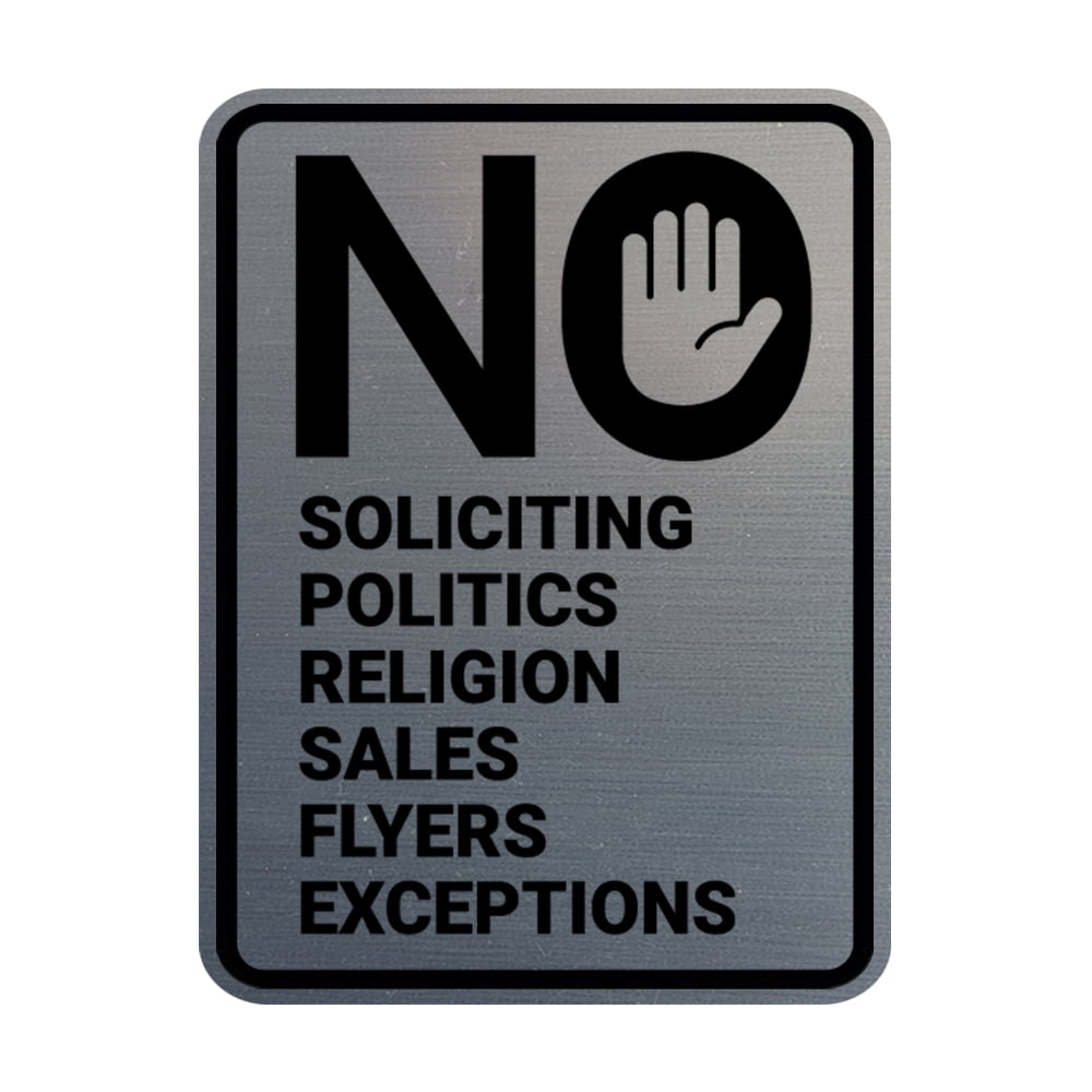 Portrait Round No Soliciting No Politics No Religion No Sales No Flyers ...