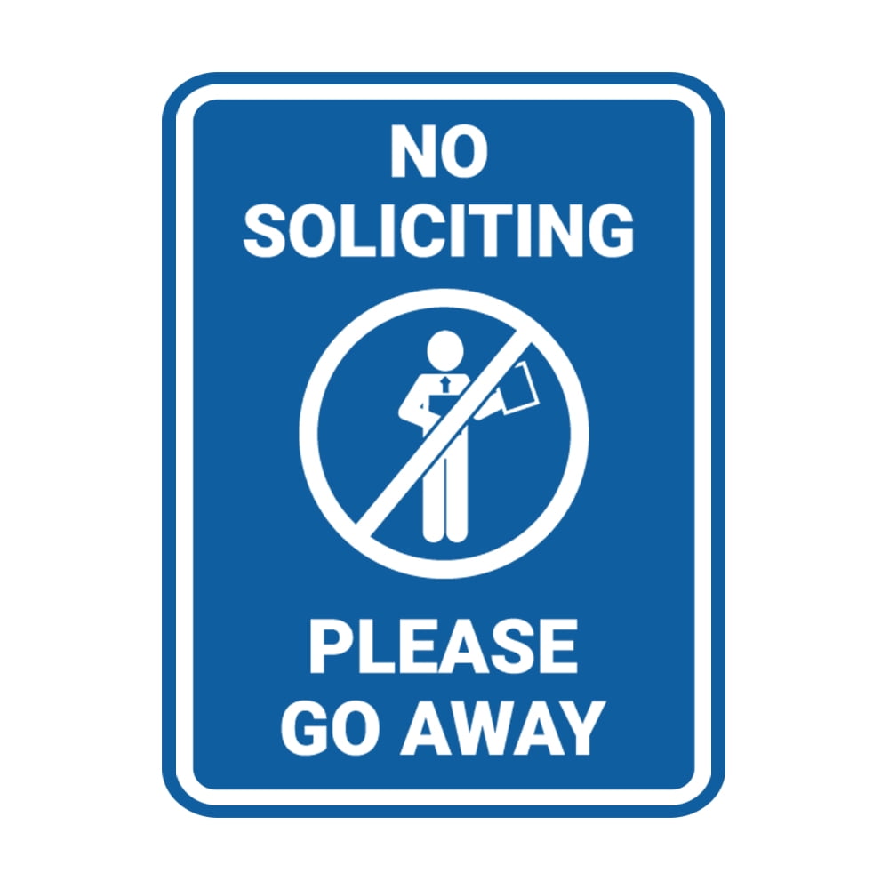 Portrait Round No Soliciting Please Go Away Sign (Blue) - Small ...