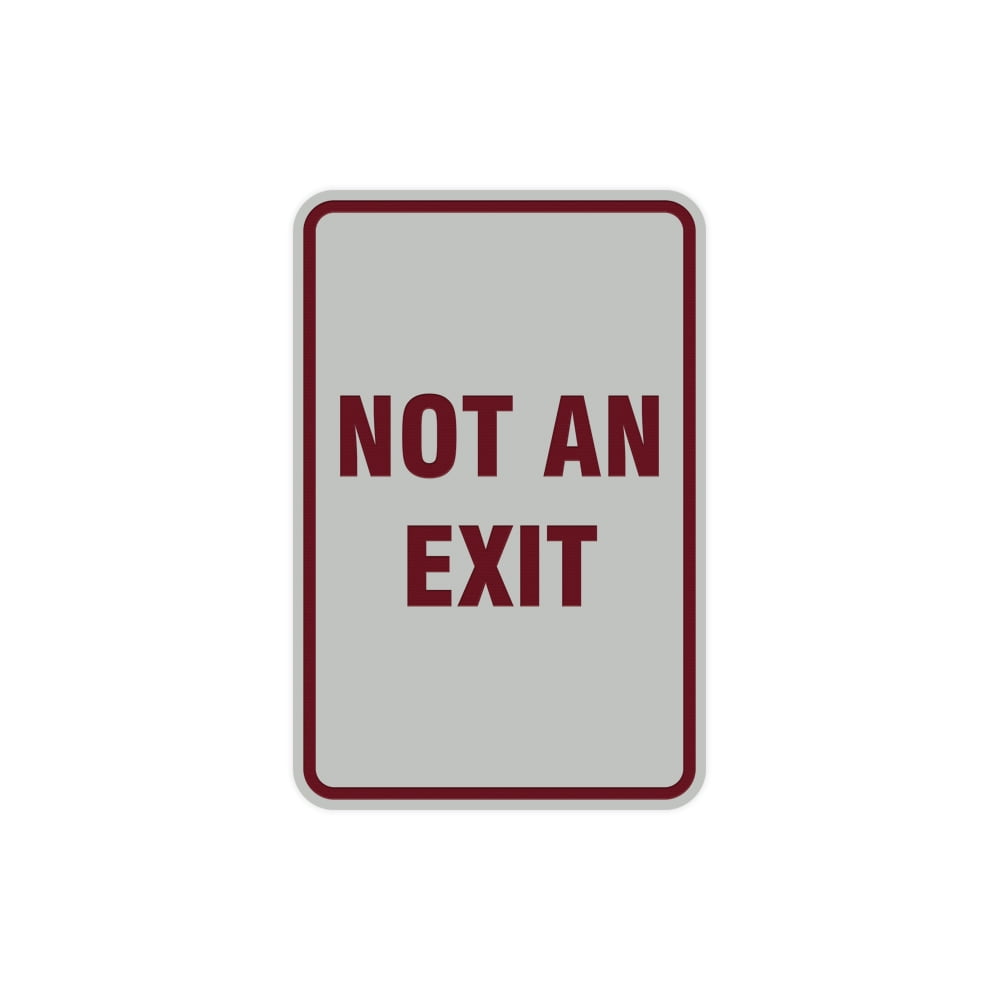 Portrait Round Not An Exit Sign (Light Grey / Burgundy) - Large 6" x 8 ...