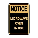 Portrait Round Notice Microwave Oven In Use Sign (Black Gold) - Large 6 ...