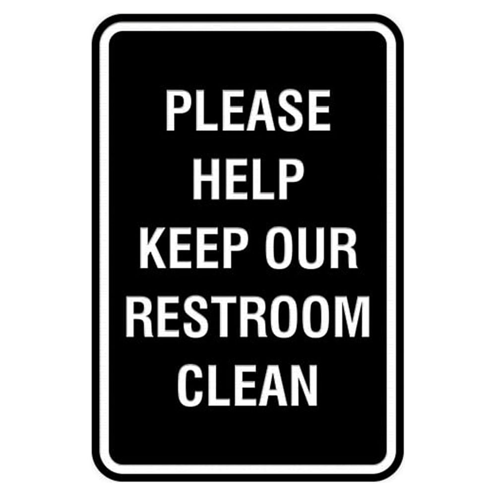 Portrait Round Please Help Keep Our Restroom Clean Sign (Black) - Large ...