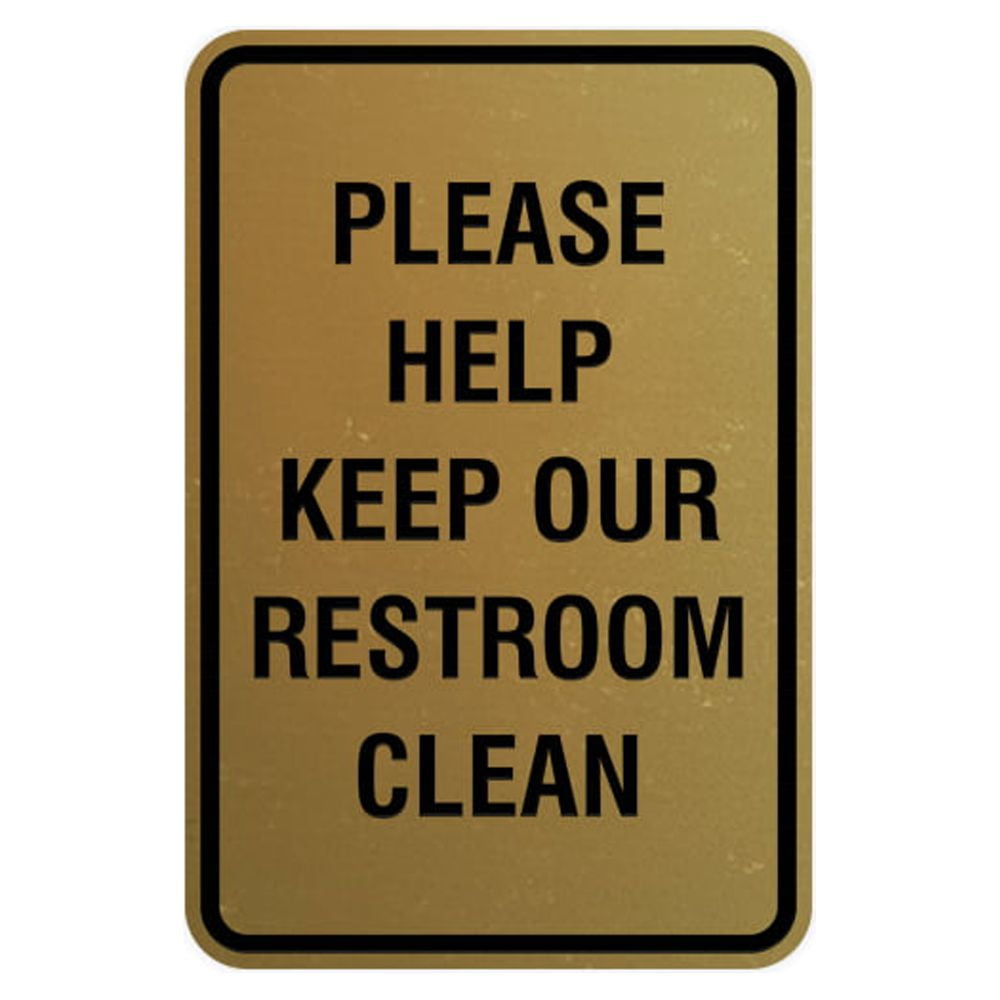 Portrait Round Please Help Keep Our Restroom Clean Sign (Brushed Gold ...