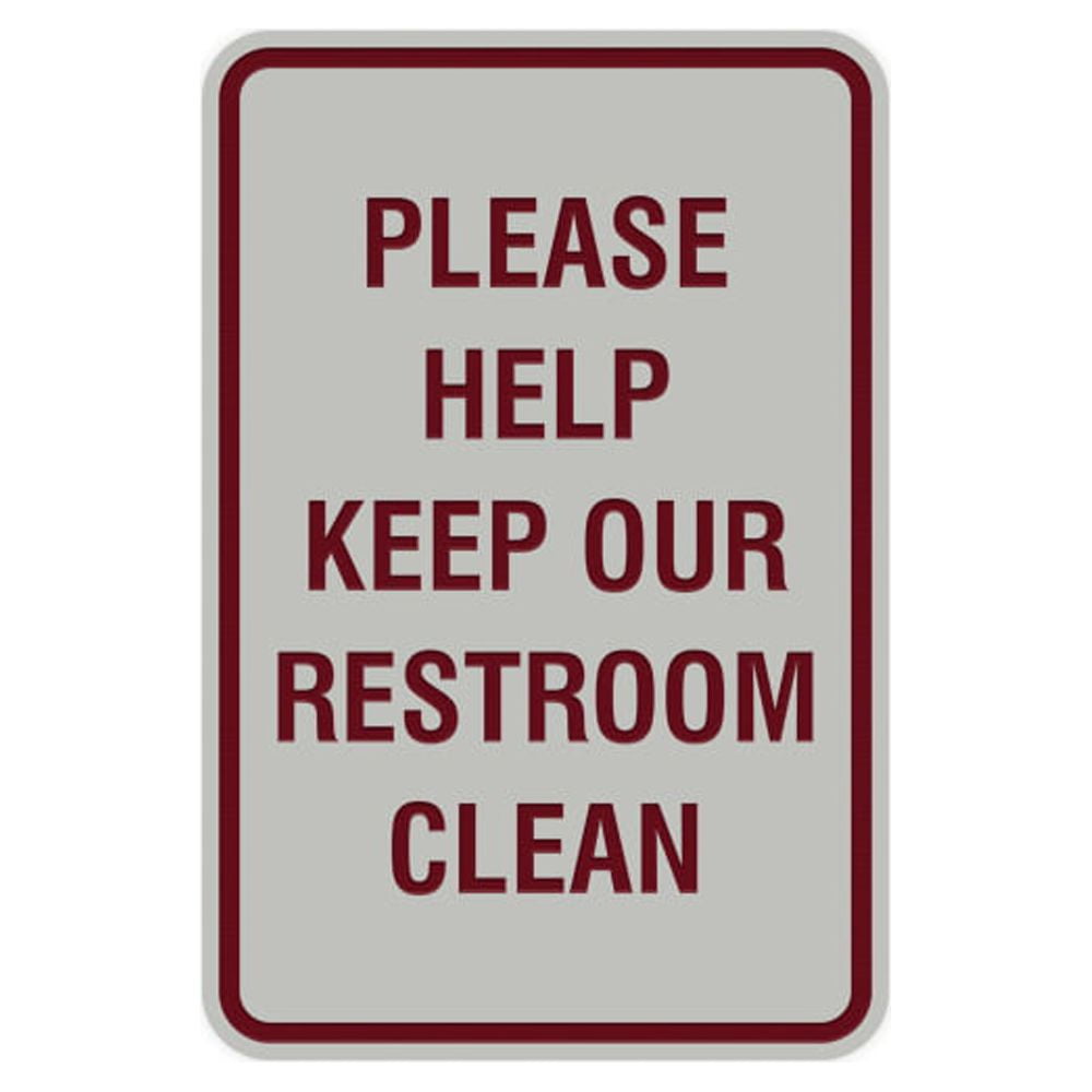 Portrait Round Please Help Keep Our Restroom Clean Sign (Grey/Burgundy ...