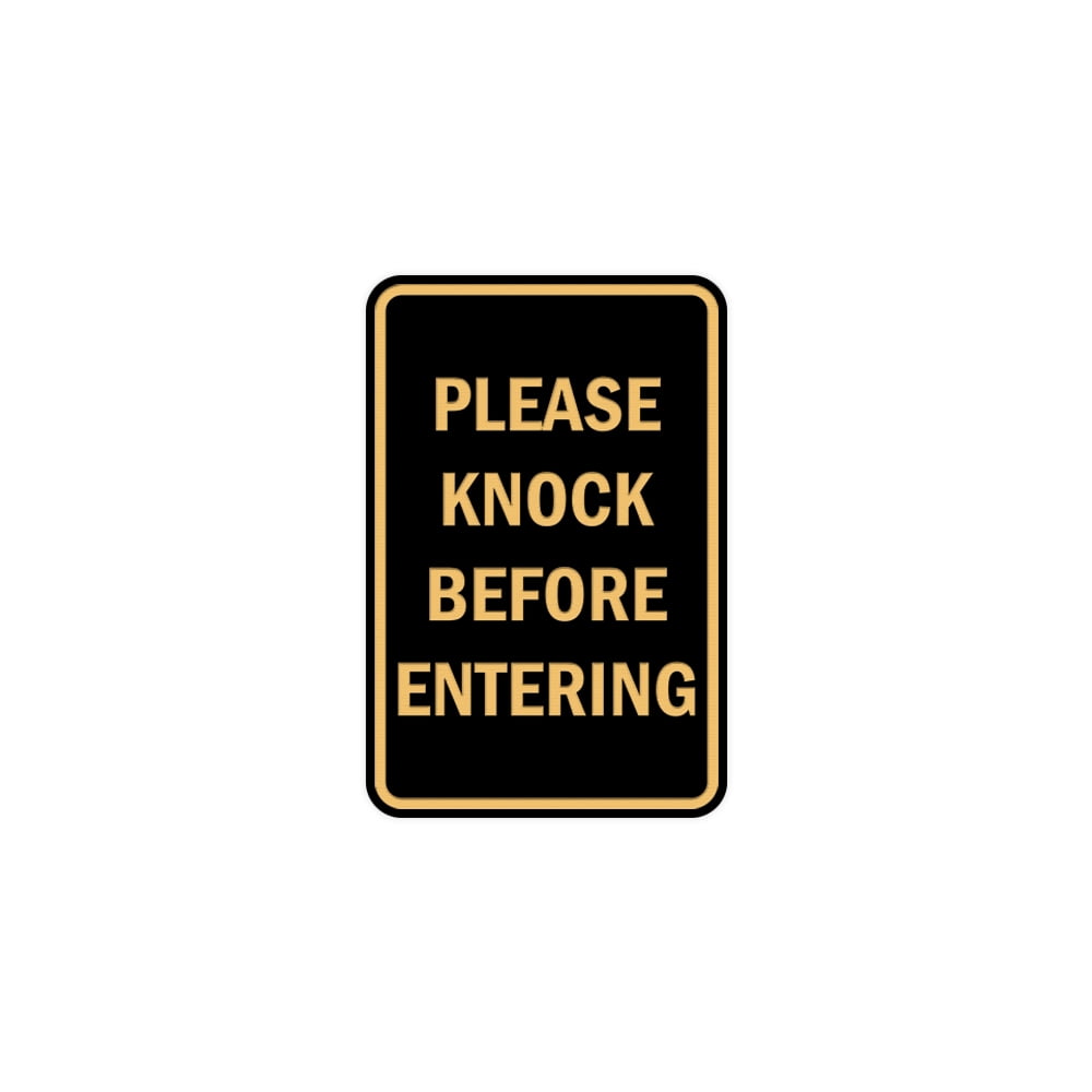 Portrait Round Please Knock Before Entering Sign (Black Gold) - Large 6 ...