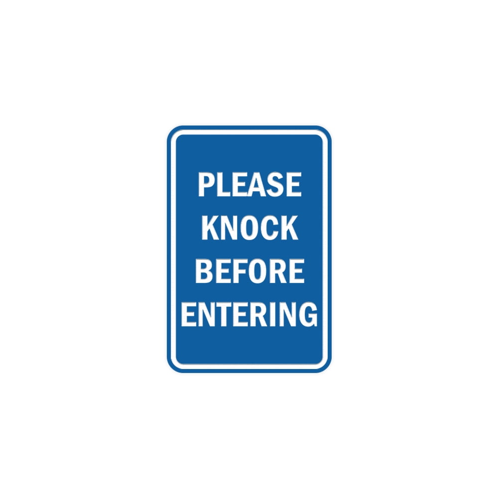 Portrait Round Please Knock Before Entering Sign (Blue) - Medium 5" x 7 ...