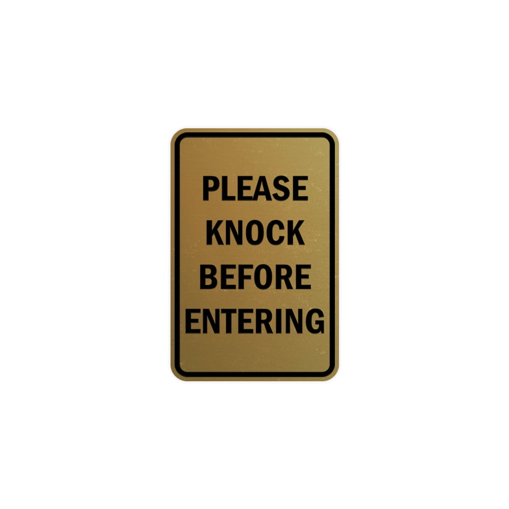 Portrait Round Please Knock Before Entering Sign (Brushed Gold ...