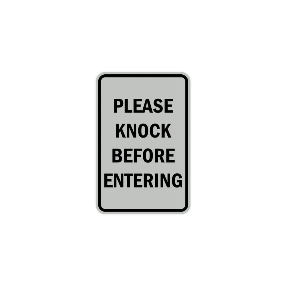 Portrait Round Please Knock Before Entering Sign (Lt Gray) - Small 4" x ...