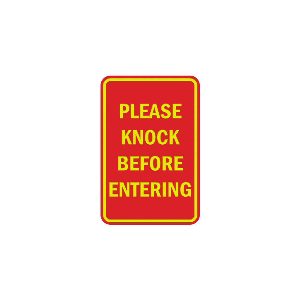 Portrait Round Please Knock Before Entering Sign (Red/Yellow) - Small 4 ...