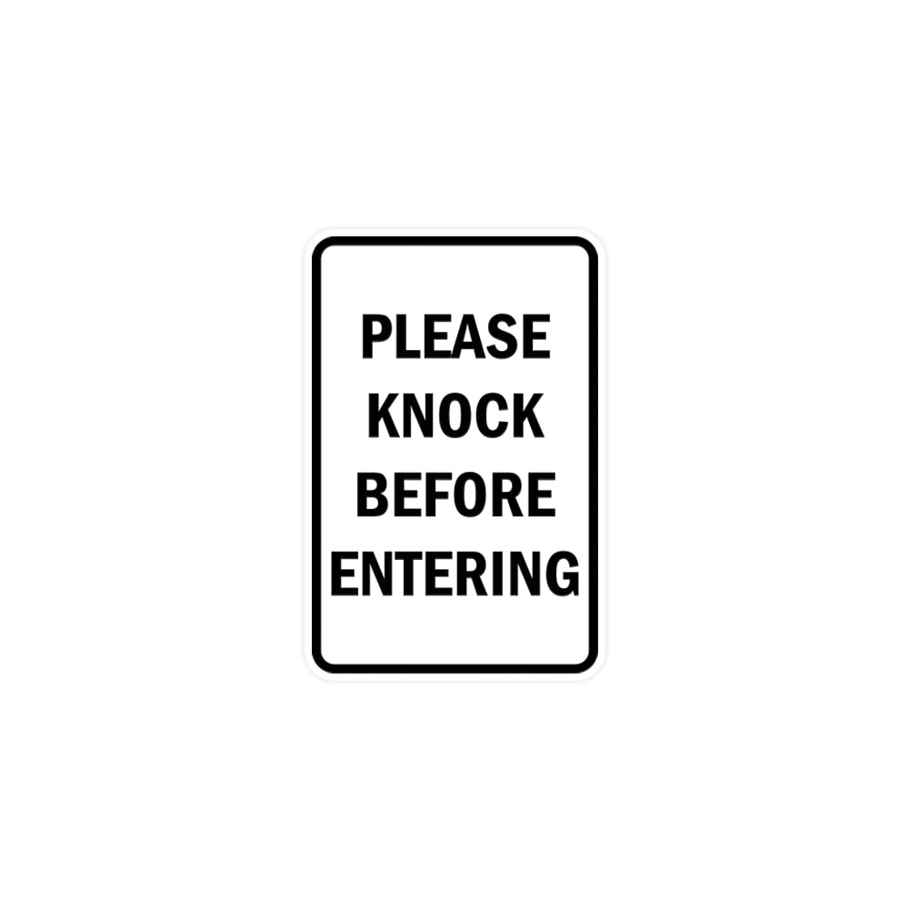 Portrait Round Please Knock Before Entering Sign (White) - Large 6" x 8 ...