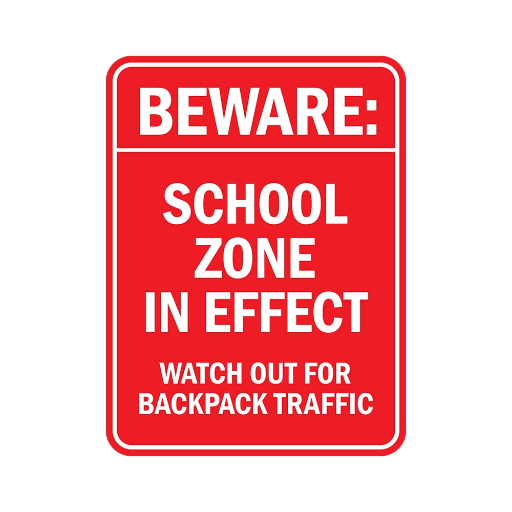 Portrait Round Plus Beware: School Zone in Effect Watch Out For ...