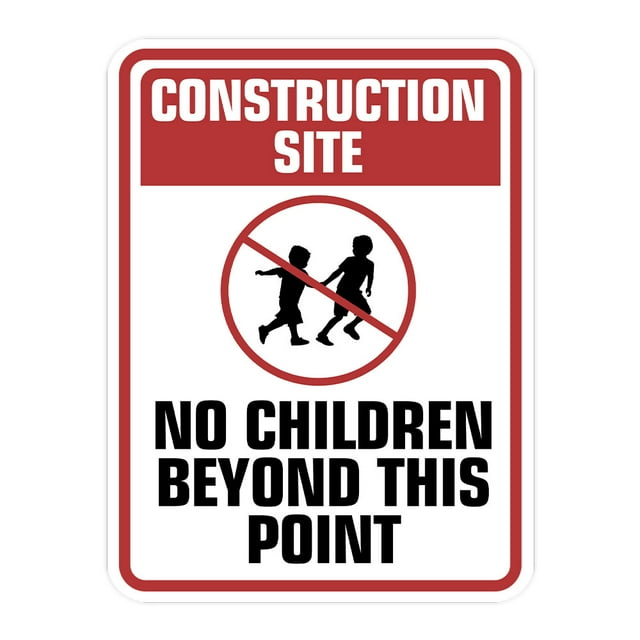 Portrait Round Plus Construction Site No Children Beyond This Point ...
