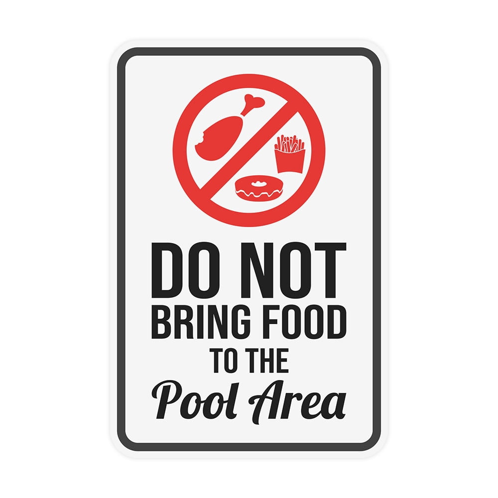 Portrait Round Plus Do Not Bring Food To the Pool Area Wall or Door ...