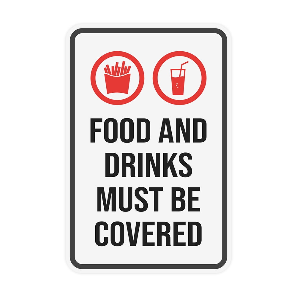 Portrait Round Plus Food and Drinks Must Be Covered Wall or Door Sign ...