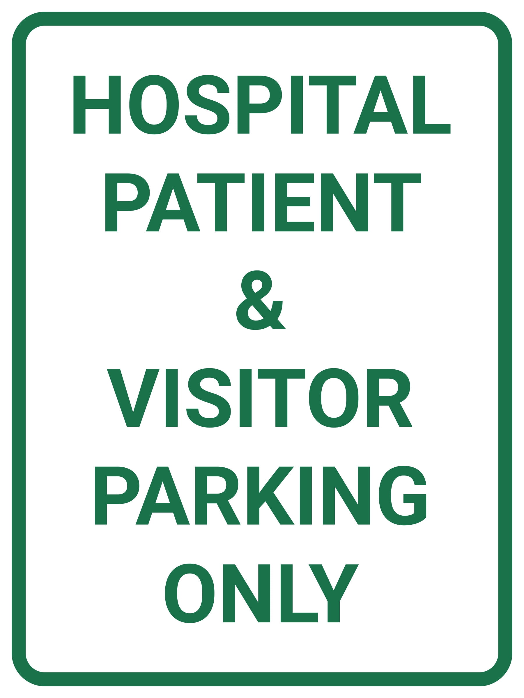 Portrait Round Plus Hospital Patient & Visitor Parking Only Wall or ...