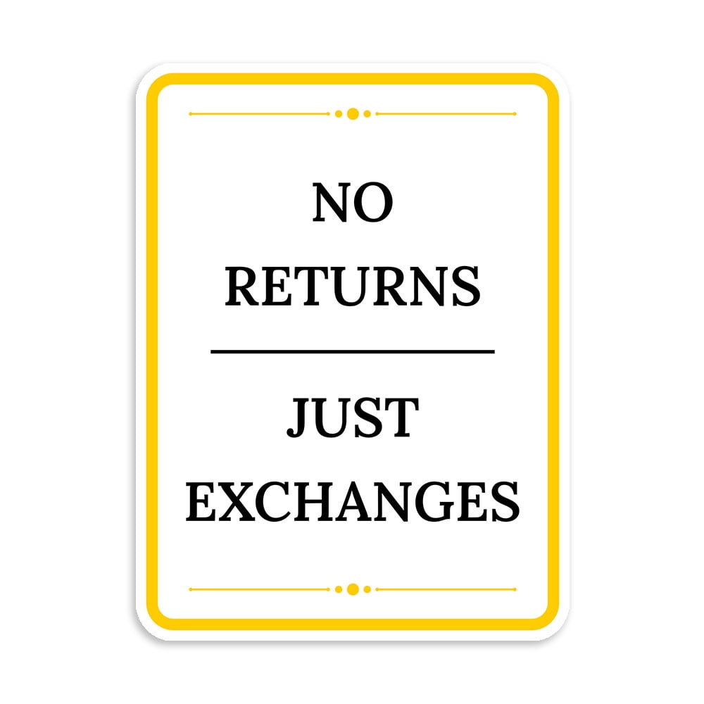 Portrait Round Plus No Returns Just Exchanges Wall or Door Sign ...