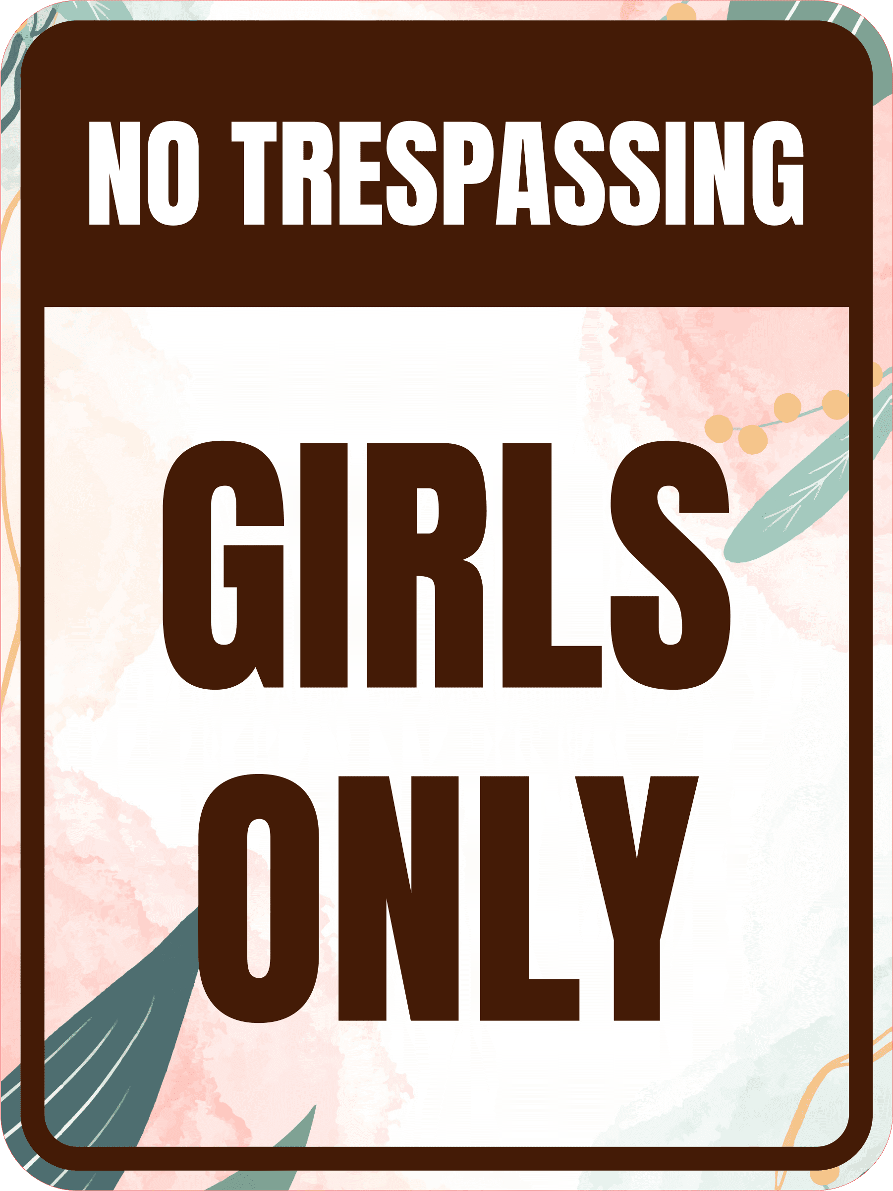 Portrait Round Plus No Trespassing Girls Only Door or Wall Sign ...