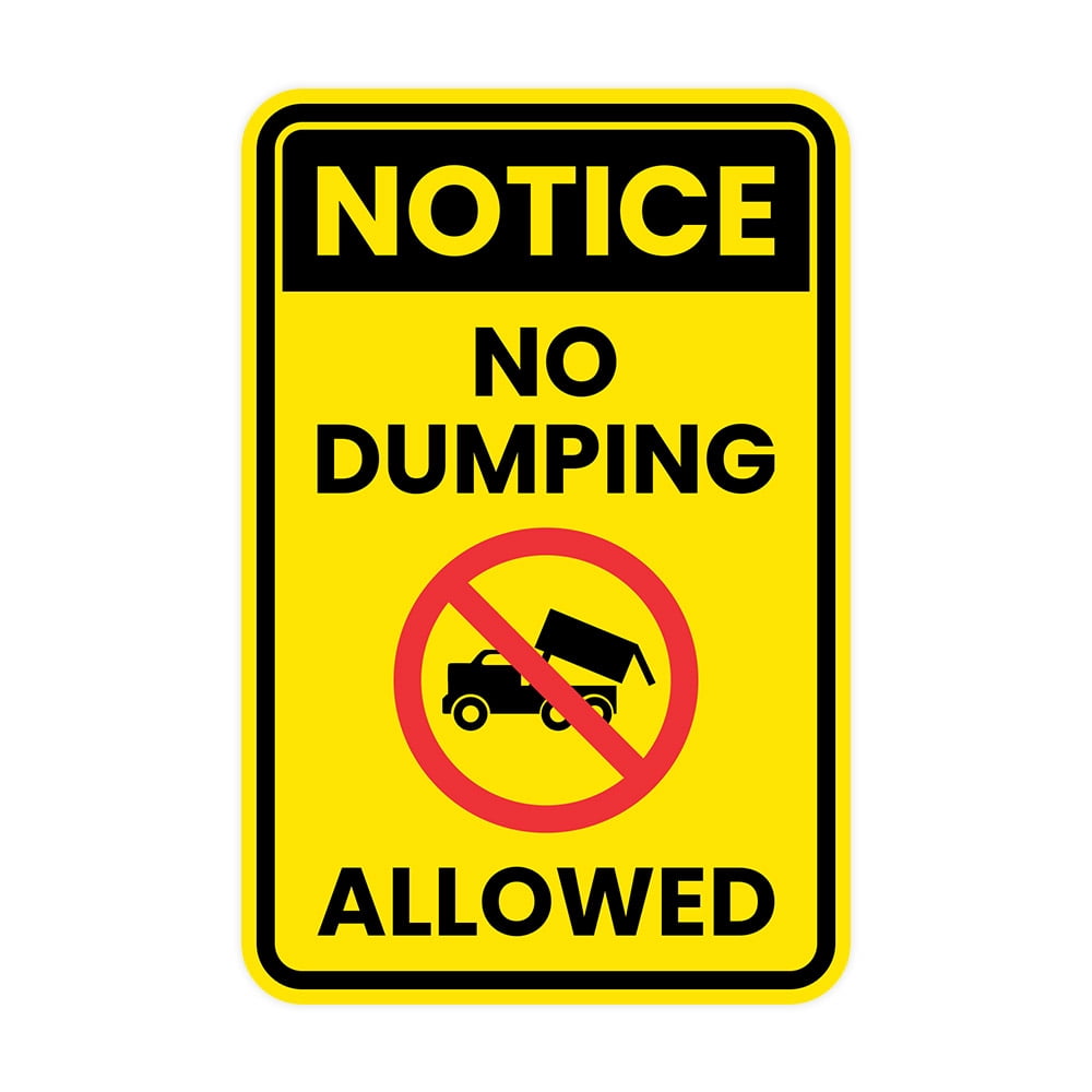 Portrait Round Plus Notice No Dumping Allowed Wall or Door Sign | No ...