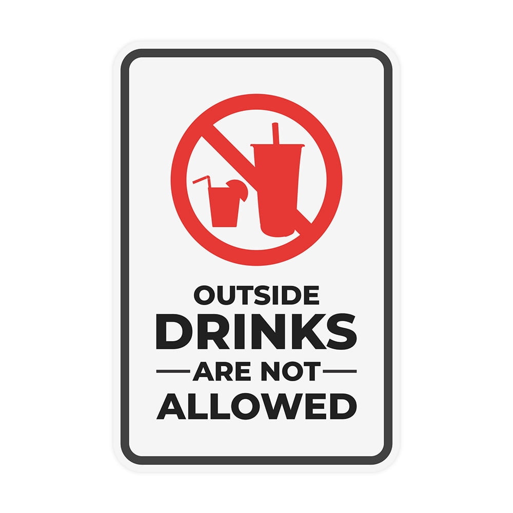 Portrait Round Plus Outside Drinks Are Not Allowed Wall or Door Sign ...