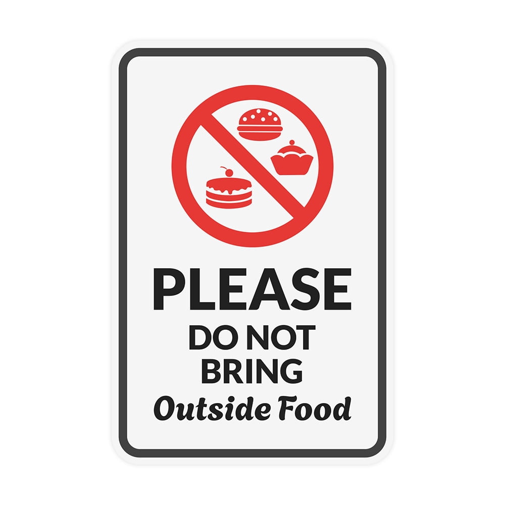 Portrait Round Plus Please Do Not Bring Outside Food Wall or Door Sign ...
