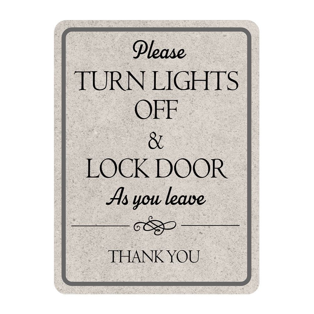 Portrait Round Plus Please Turn Lights Off & Lock Door As You Leave ...