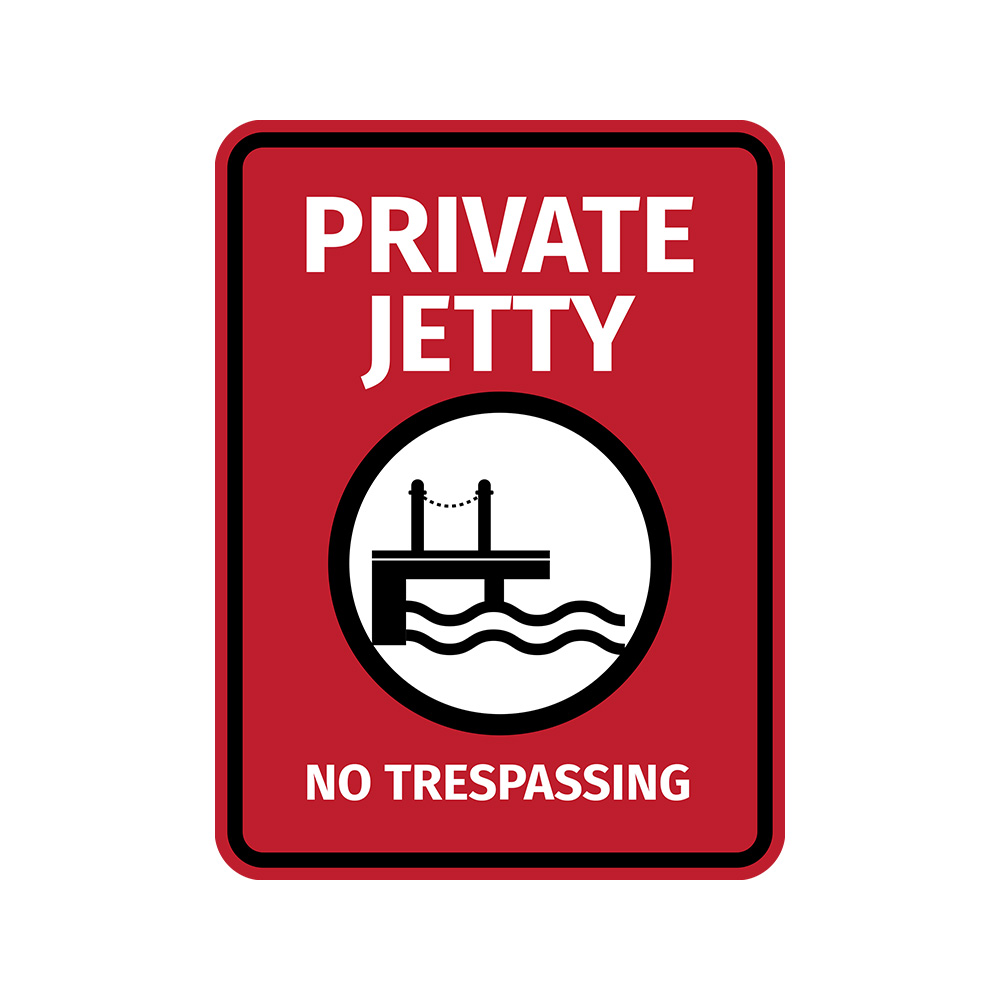 Portrait Round Plus Private Jetty No Trespassing Door or Wall Sign ...