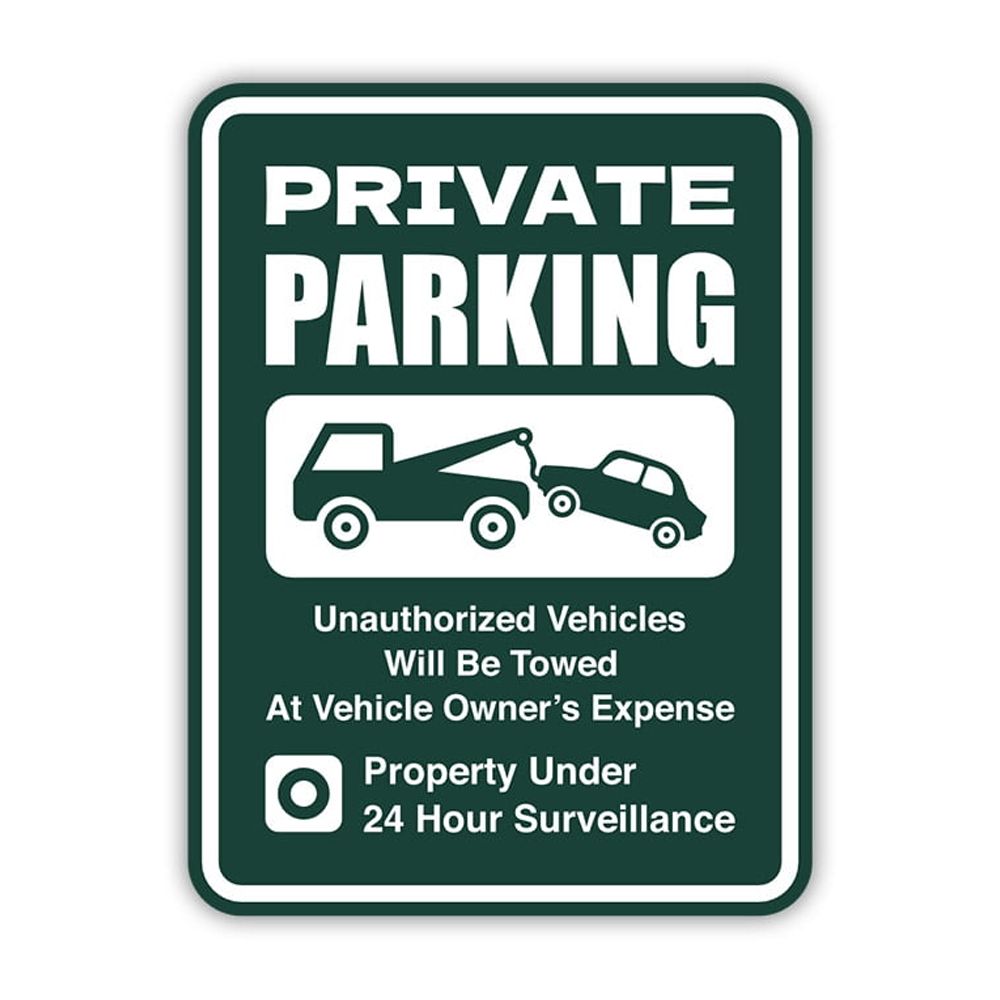 Portrait Round Plus Private Parking Unauthorized Vehicles Will be Towed ...