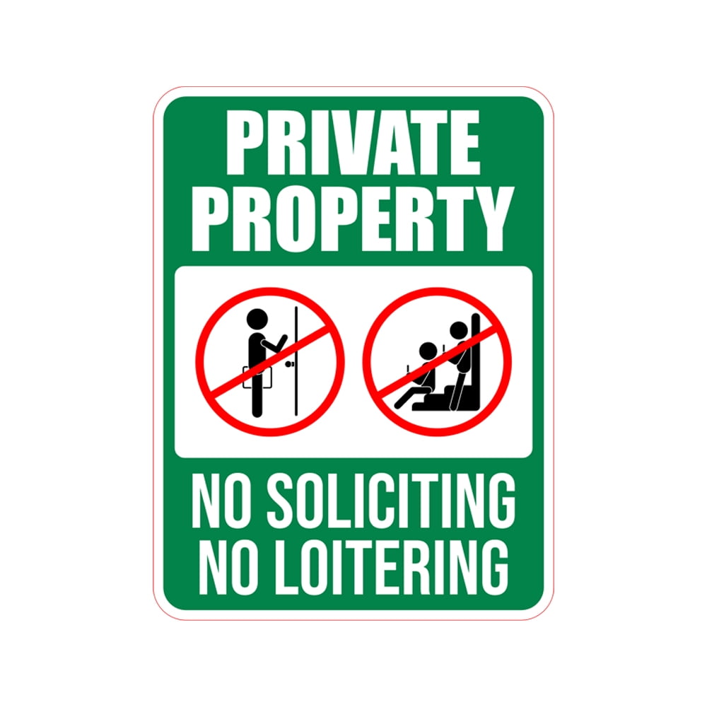 Portrait Round Plus Private Property No Soliciting No Loitering Door or ...