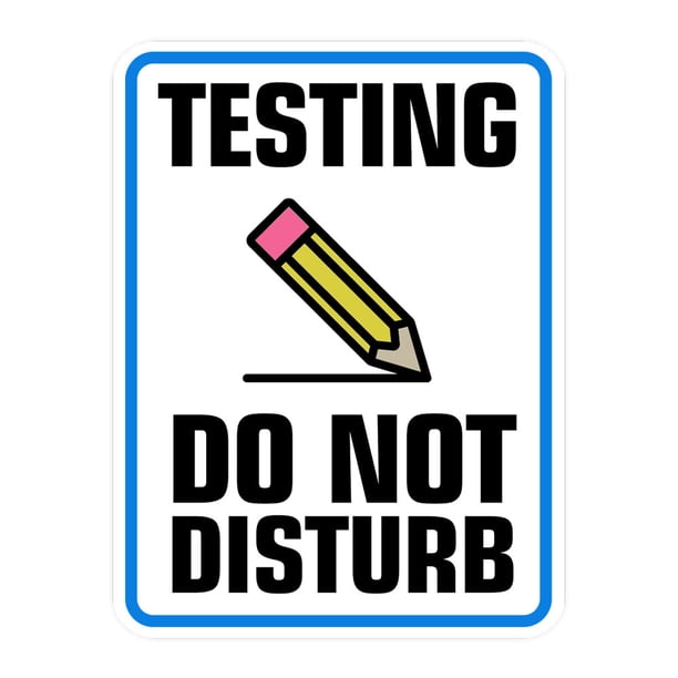 Portrait Round Plus Testing Do Not Disturb Wall or Door Sign | Warning ...