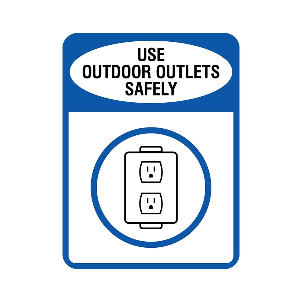 Portrait Round Plus Use Outdoor Outlets Safely Door or Wall Sign ...