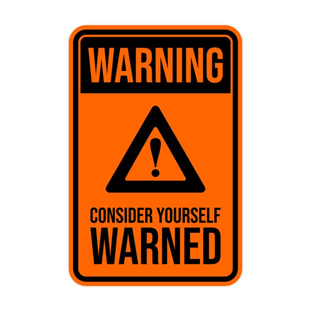 Portrait Round Plus Warning Consider Yourself Warned Wall or Door Sign ...