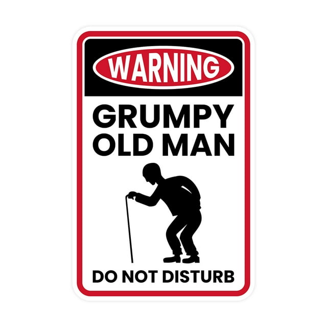 Portrait Round Plus Warning Grumpy Old Man Do Not Disturb Wall or Door ...