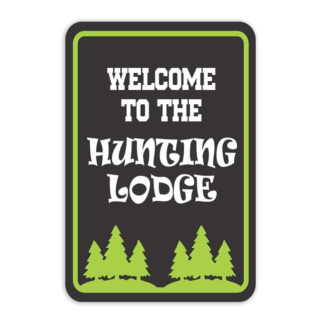 Portrait Round Plus Welcome To The Hunting Lodge Wall or Door Sign ...