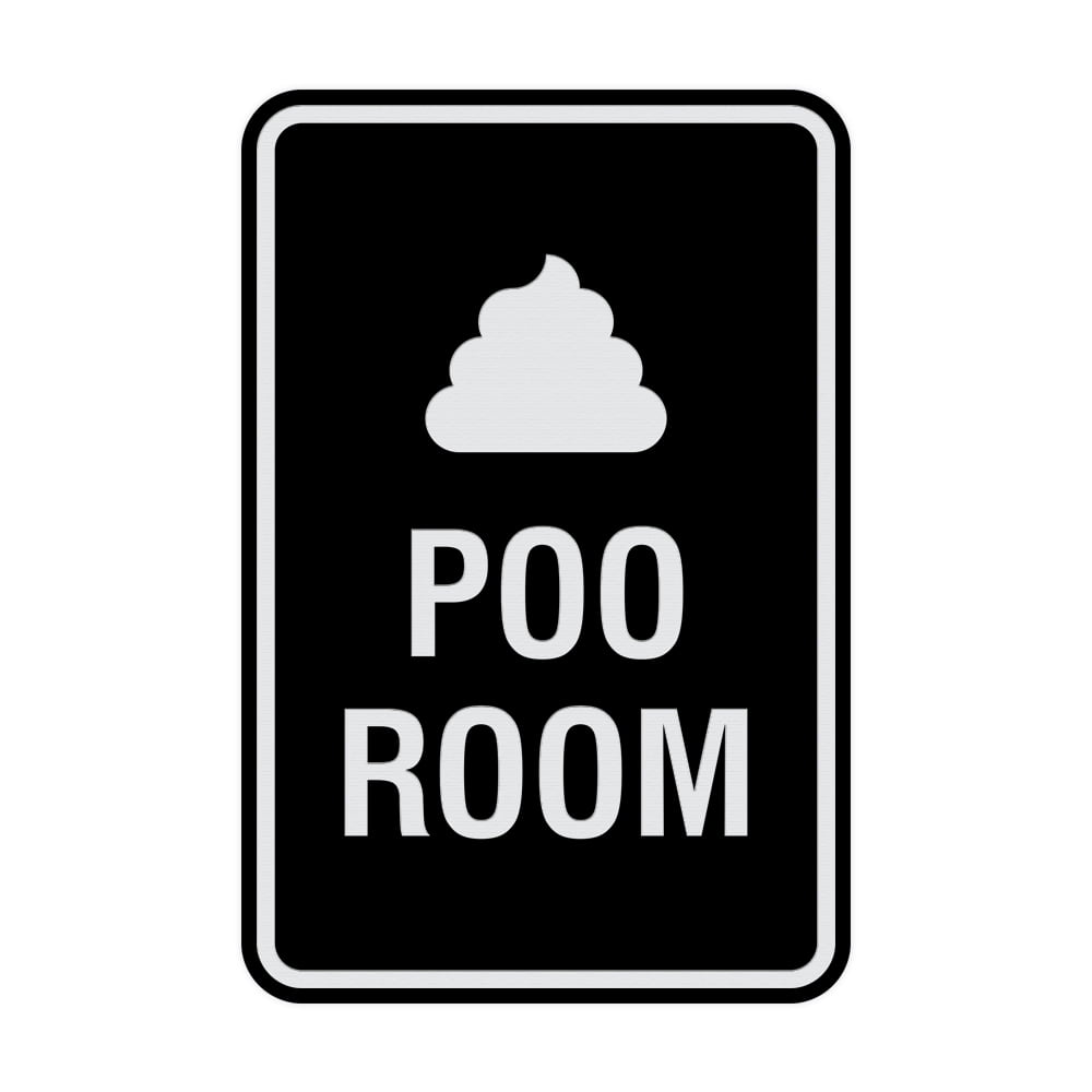 Portrait Round Poo Room Sign (Black / Silver) - Large 6" x 8" - Walmart.com