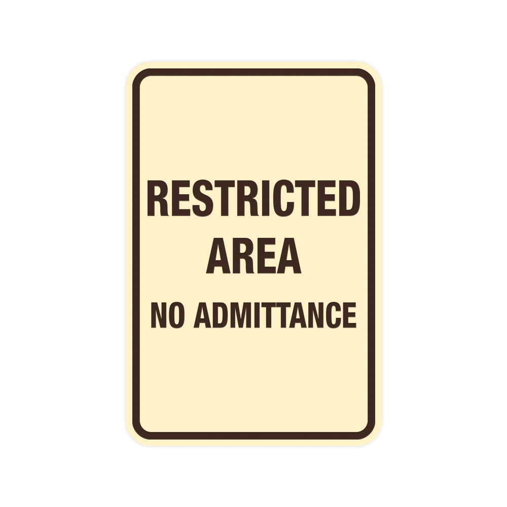 Portrait Round Restricted Area No Admittance Sign (Ivory/Dark Brown ...