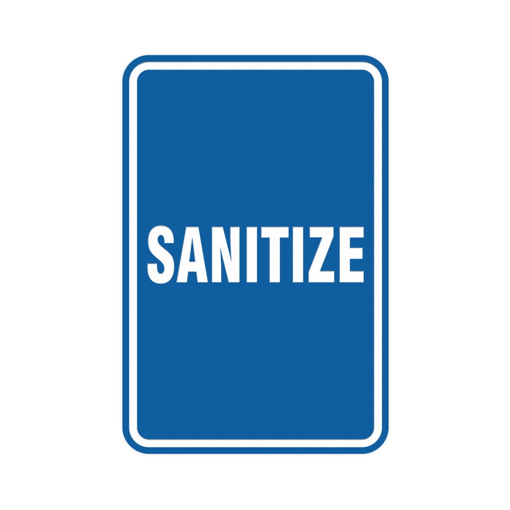 Portrait Round Sanitize Sign (Blue) - Large 6" x 8" - Walmart.com