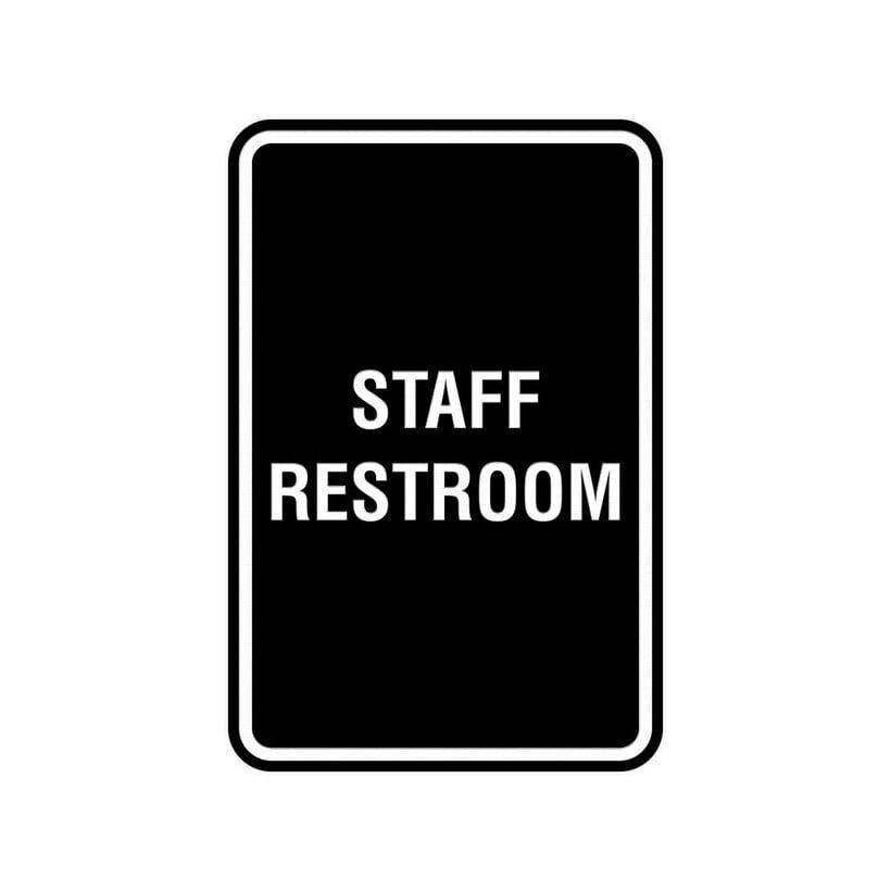 Portrait Round Staff Restroom Sign With Adhesive Tape SIZE: 12" x 16 ...
