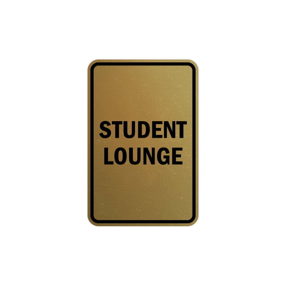 Portrait Round Student Lounge Sign (Brushed Gold) - Large 6" x 8 ...