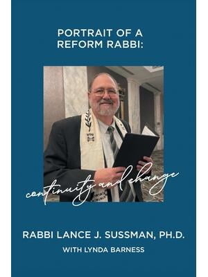 Portrait of a Reform Rabbi : Continuity and Change - Walmart.com