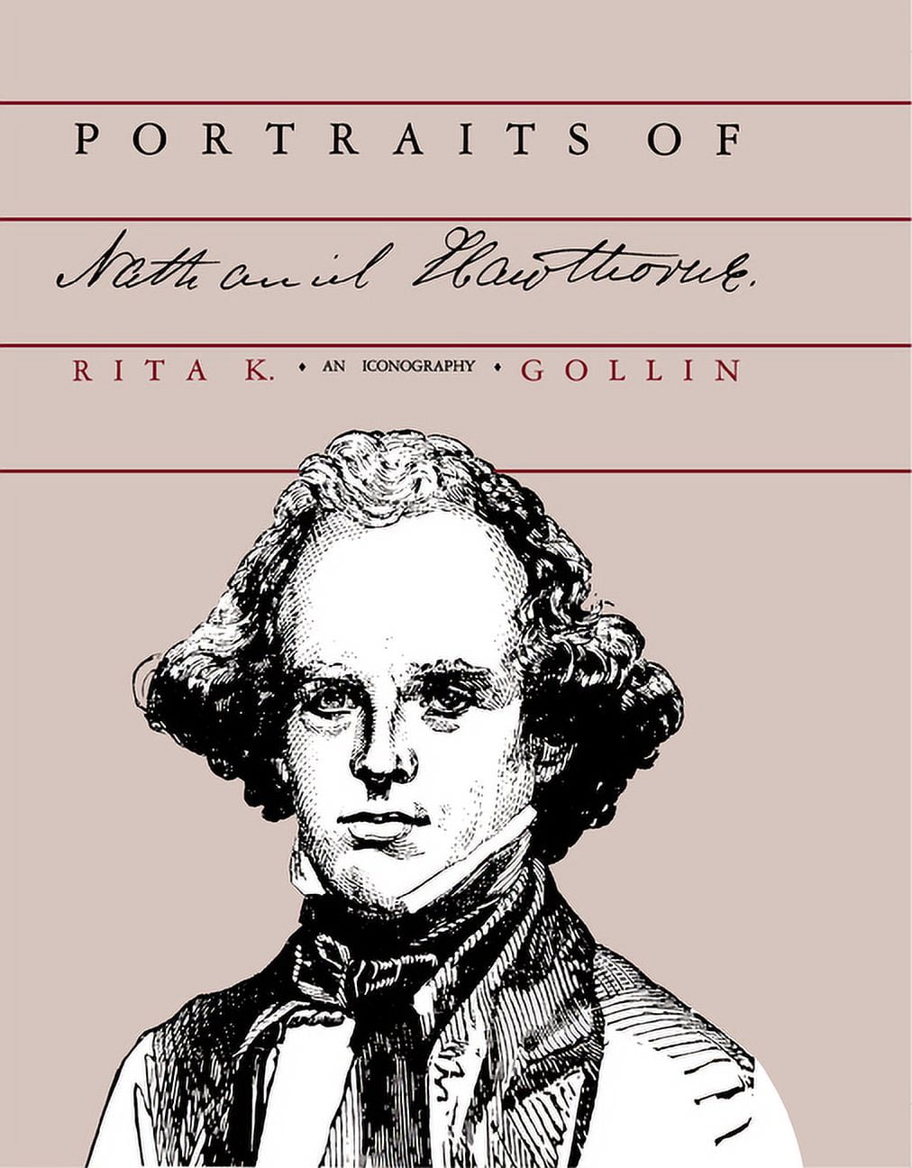 Portraits of Nathaniel Hawthorne, (Hardcover) - Walmart Business Supplies