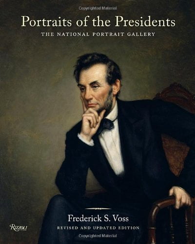 Pre-Owned Portraits of the Presidents: The National Portrait Gallery ...