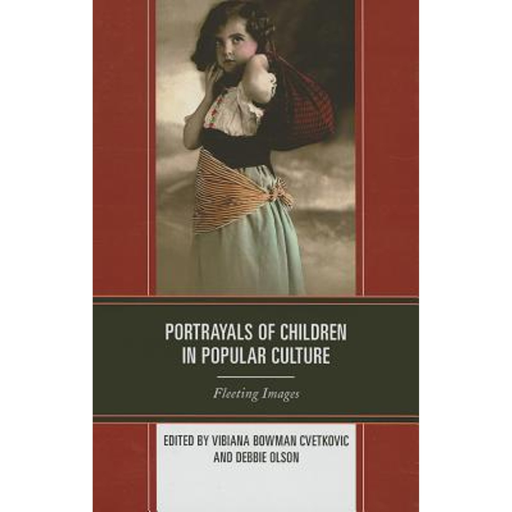 Pre-Owned Portrayals of Children in Popular Culture : Fleeting Images ...