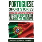 Portuguese Short Stories: 9 Simple and Captivating Stories for ...