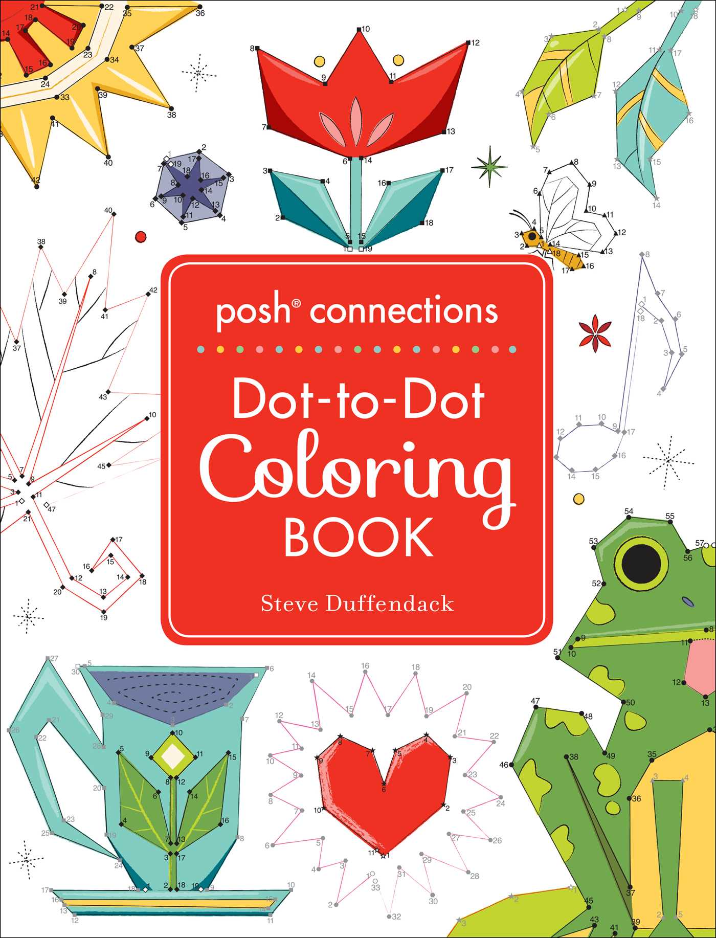 Posh Coloring Books: Posh Connections A Dot-to-Dot Coloring Book for ...