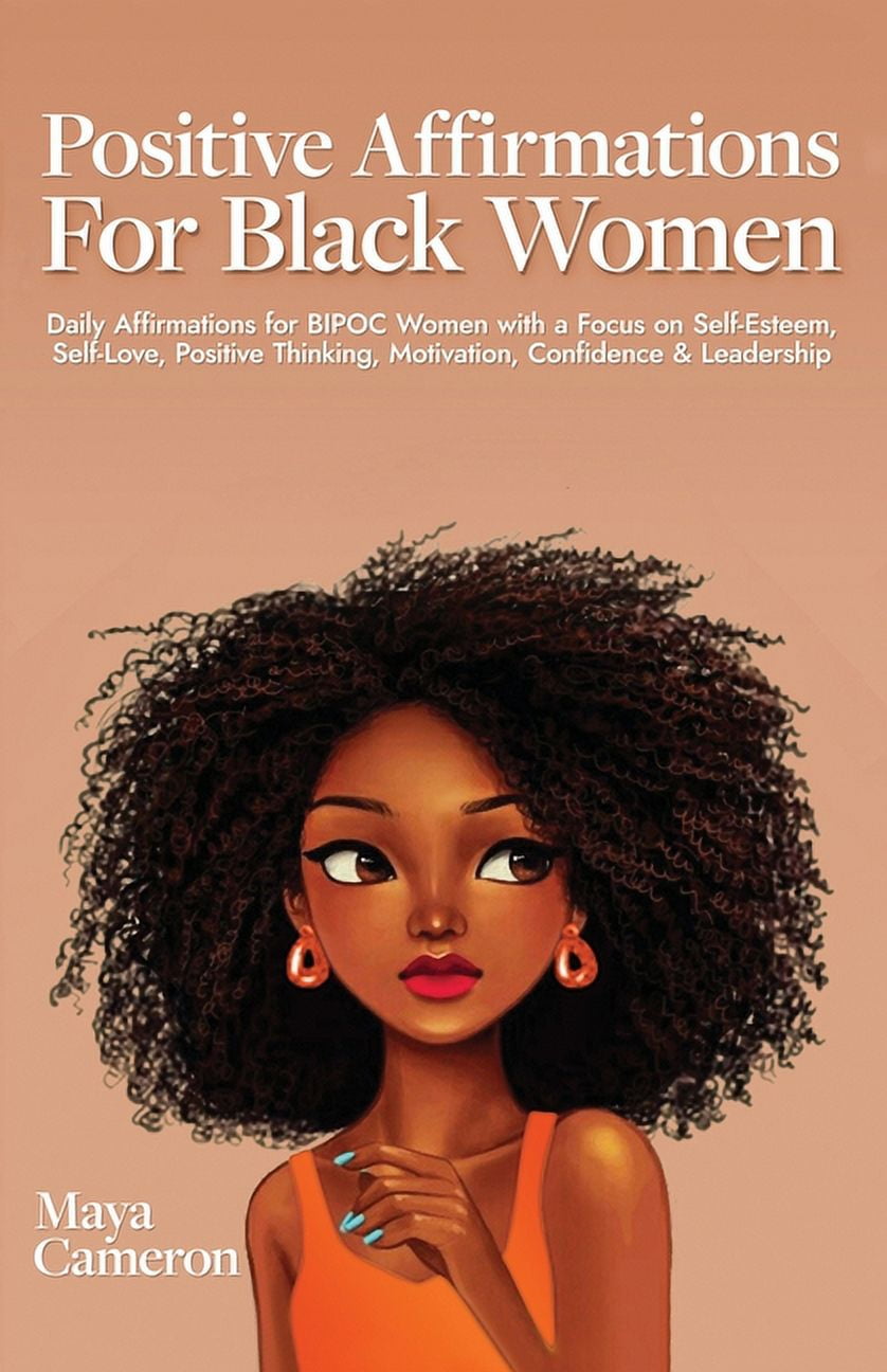 Positive Affirmations for Black Women: Daily Affirmations for BIPOC ...