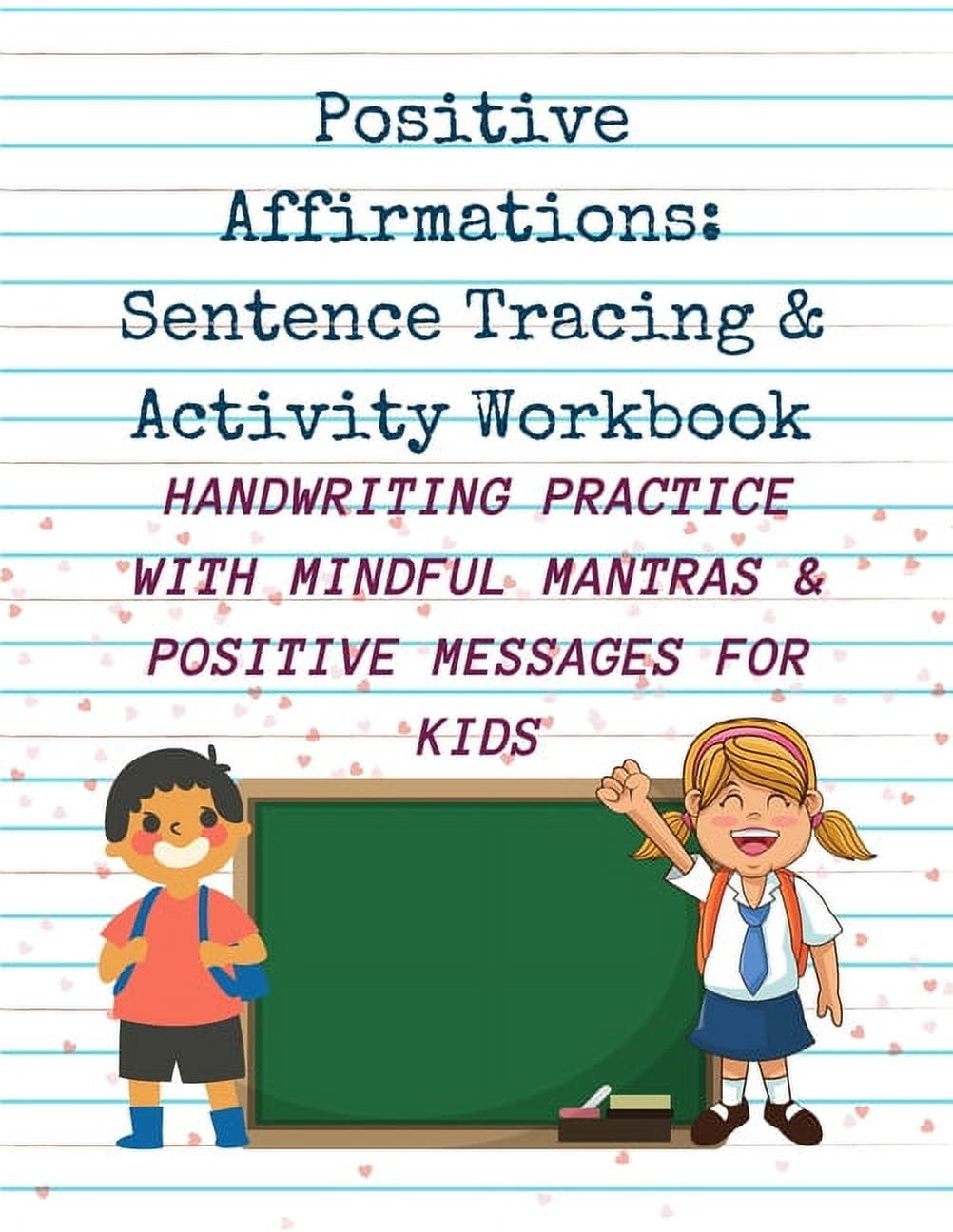 Positive Affirmations: Sentence Tracing & Activity Workbook - Walmart.com
