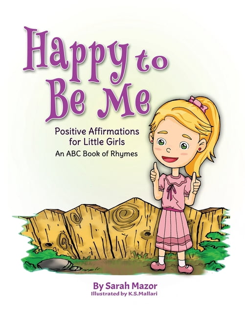 Positive Affirmations for Children: Happy to Be Me: Positive ...